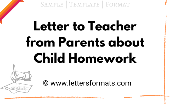 Sample Letter to Teacher from Parents about Child Homework