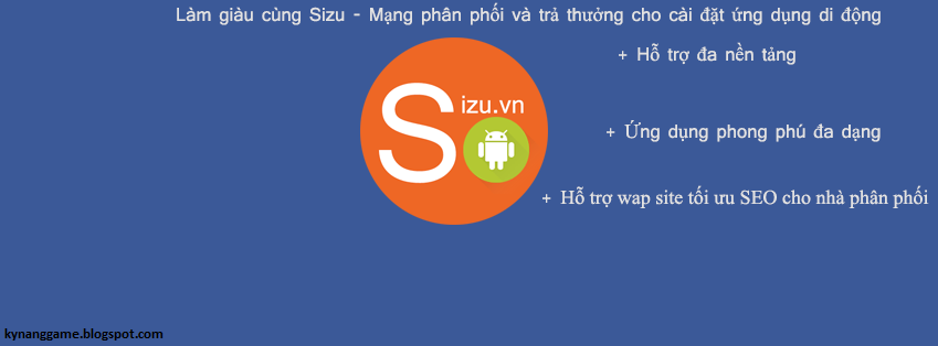 [Sizu.vn] Tải ứng dụng kiếm tiền trên mobile | Kỹ năng game - Tổng hợp ...