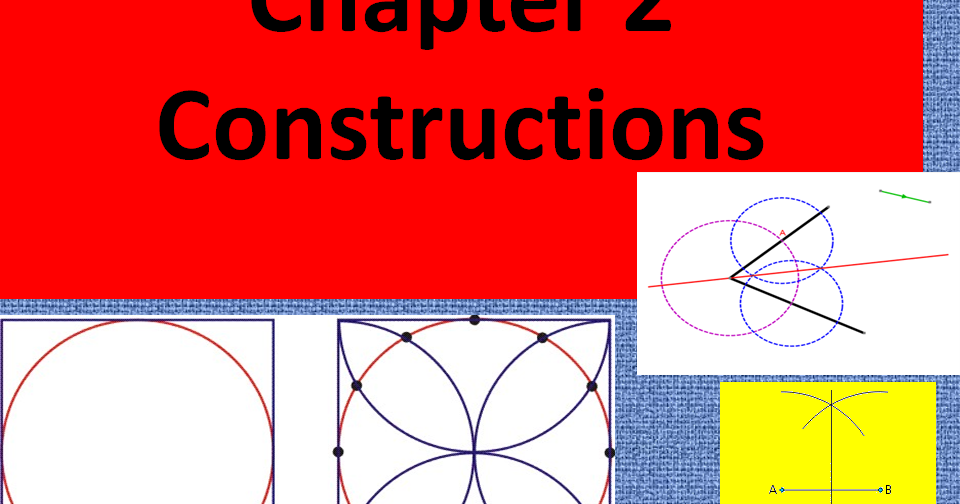 Math 8: chapter 2 constructions