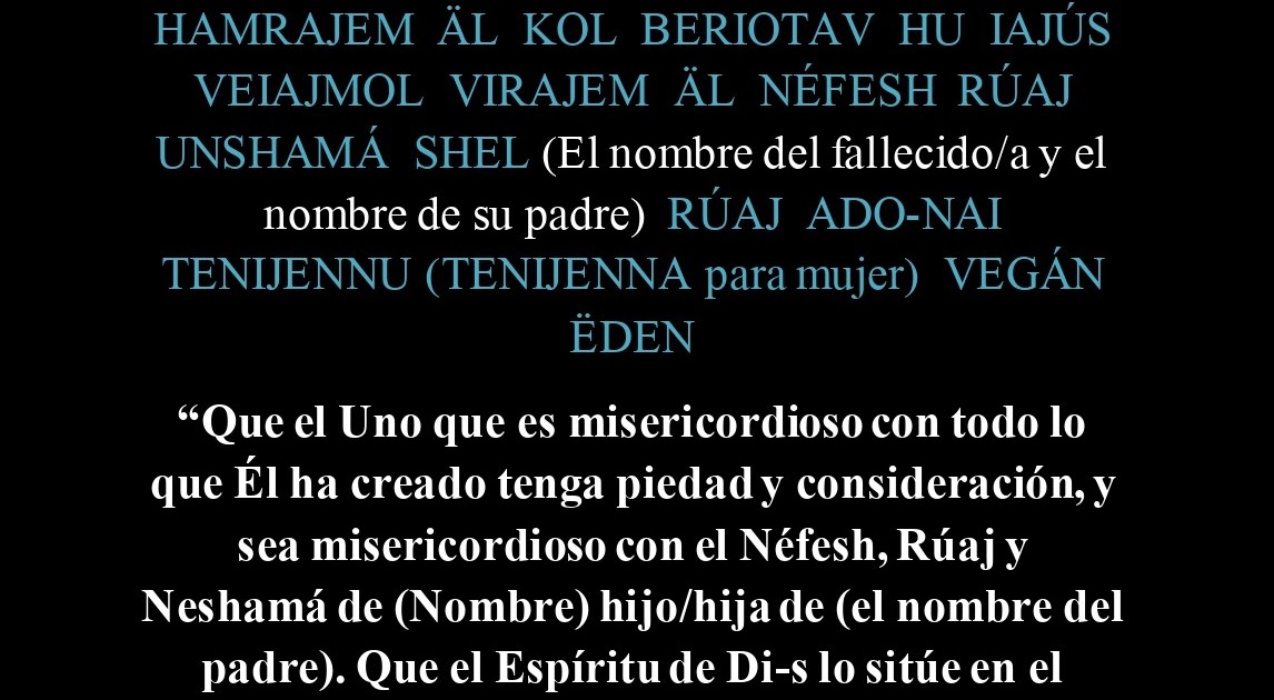 Kabbalah y Torah en Expansión : IZKOR - “que se recuerde (por Di-s)”