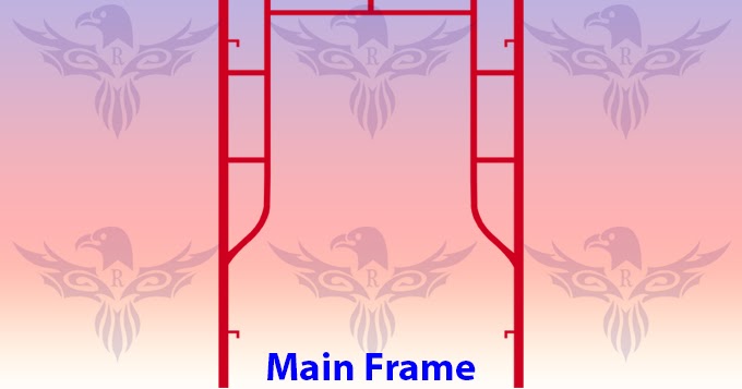 Main Frame: Main Frame Scaffolding