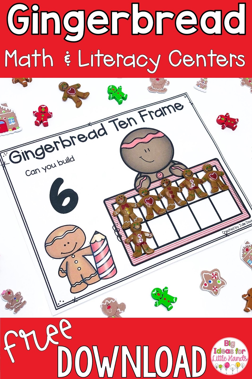 Math and Literacy Gingerbread Freebies - Big Ideas for Little Hands