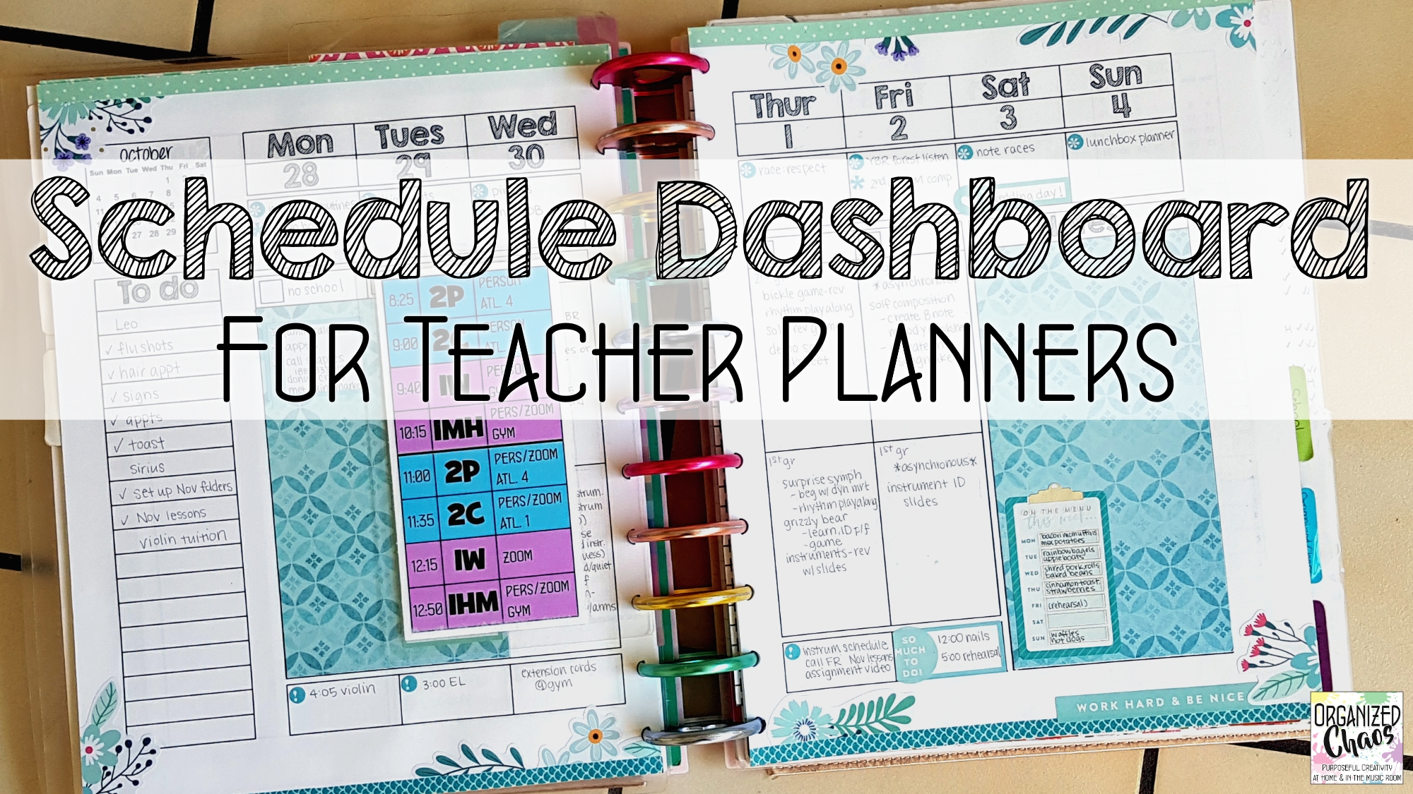 Schedule Dashboard for Teacher Planners | Organized Chaos