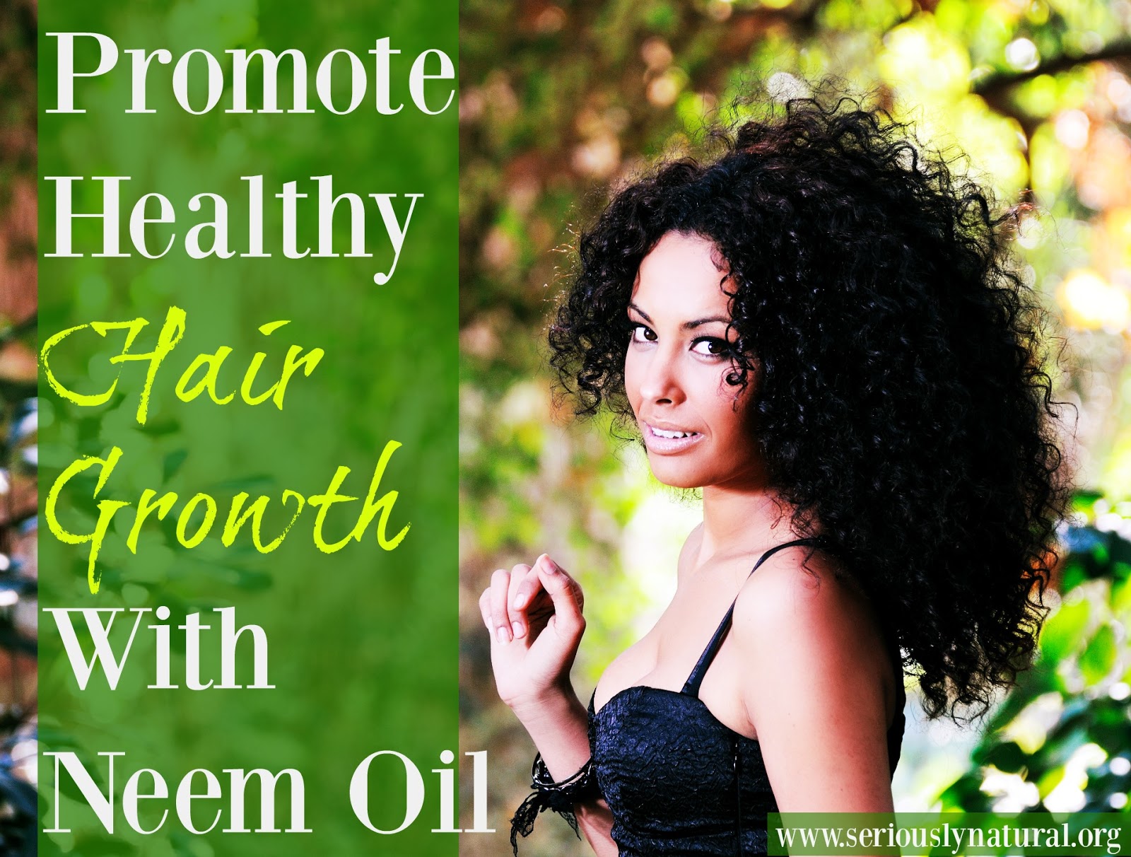 Neem Oil For Promoting Healthy Hair Growth, Check The Tips!