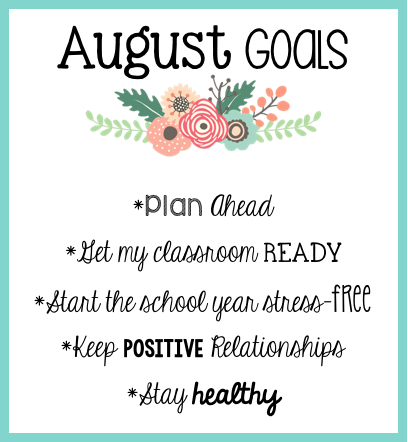 Bits of First Grade: August Goals