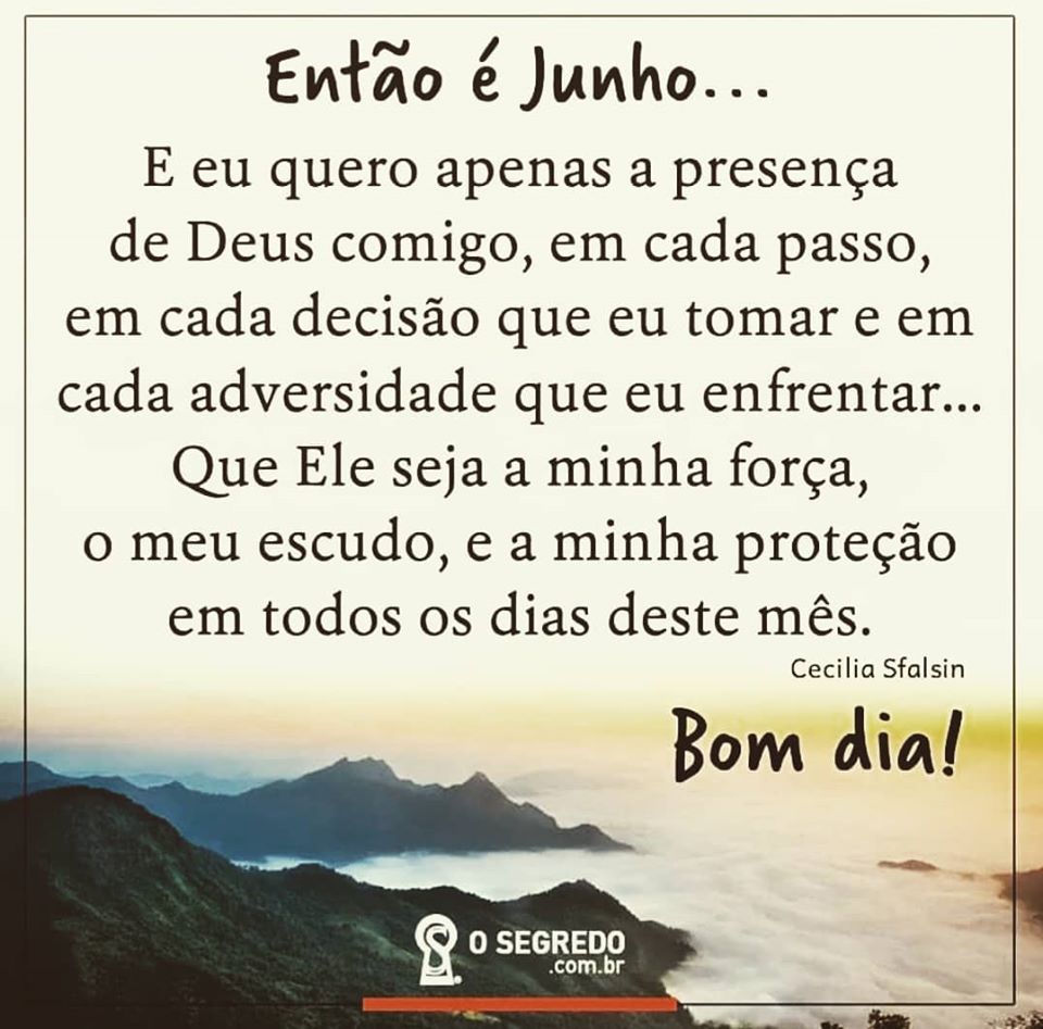 Mensagem das flores: Seja bem vindo JUNHO, seu lindo estava te ...