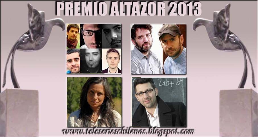 teleseries chilenas: LOS GANADORES DEL ALTAZOR 2013
