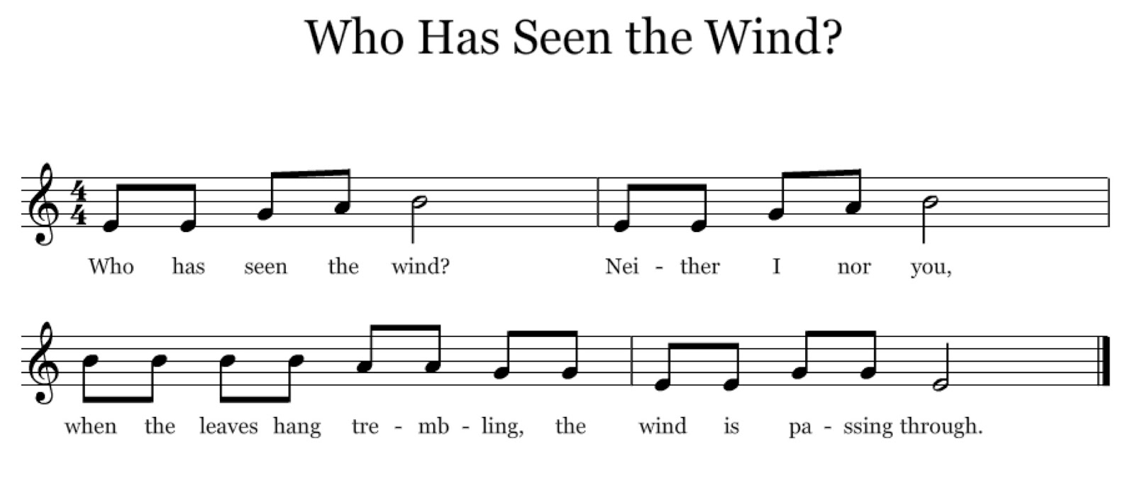 Who Has Seen the Wind? | The Yellow Brick Road