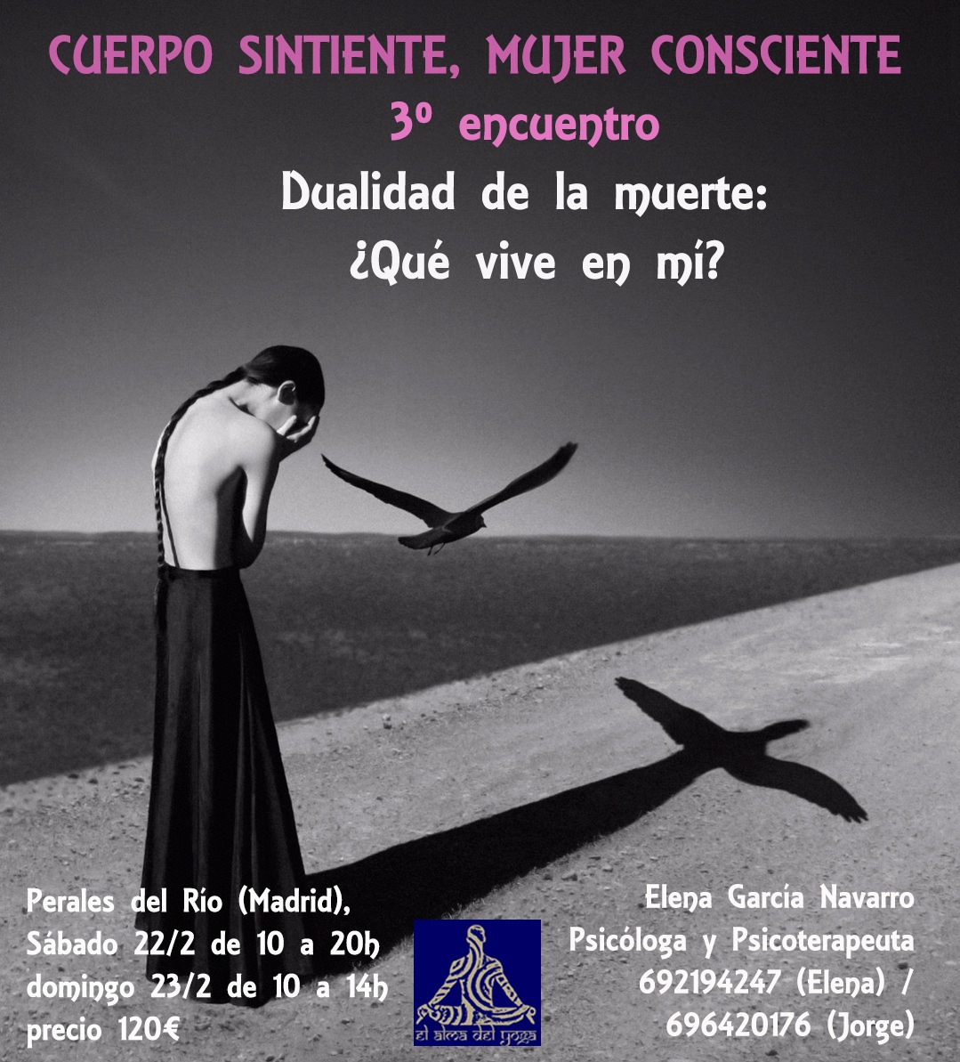 El Alma del Yoga: CUERPO SINTIENTE, MUJER CONSCIENTE. 3º ENCUENTRO ...