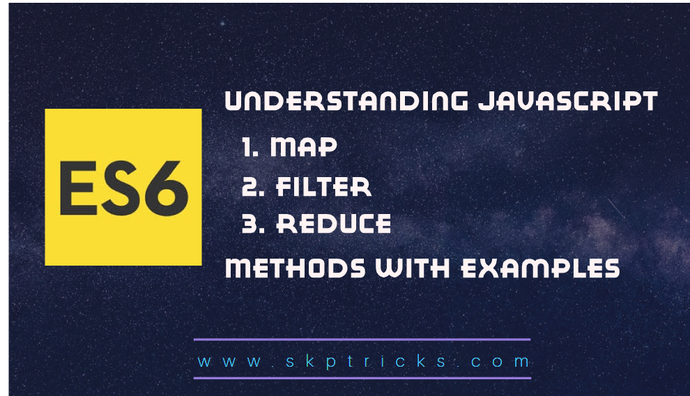 Introduction To Map Reduce And Filter Function In Javascript Skptricks