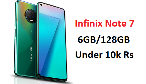 -> 6GB/128GB Infinix Note 7 Full Specification, Price and Release Date ...