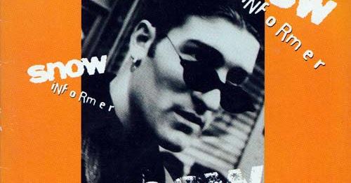 MUSICOLLECTION: SNOW - Informer - CD2 Titres - 1993