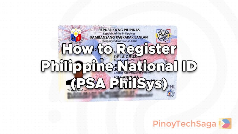How to Register Philippine National ID (PSA PhilSys) | PinoyTechSaga