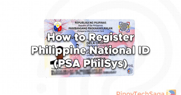 How to Register Philippine National ID (PSA PhilSys) | PinoyTechSaga