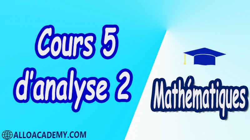 Analyse 2 - Cours 5 pdf