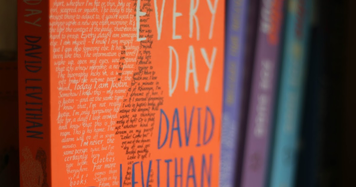 Every Day by David Levithan | Book Review / ChloeHarriets