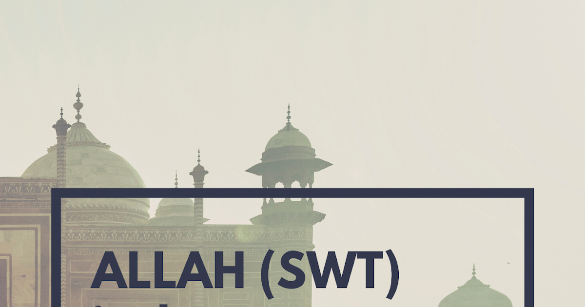 Islamic Quote: ALLAH (SWT) is the reason for me to move on