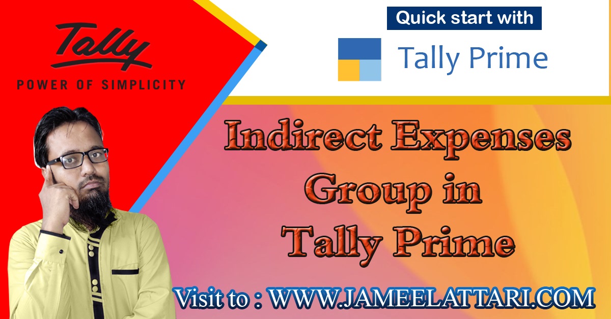 Indirect Expenses Group In Tally Prime indirect-expenses-group-in-tally-prime