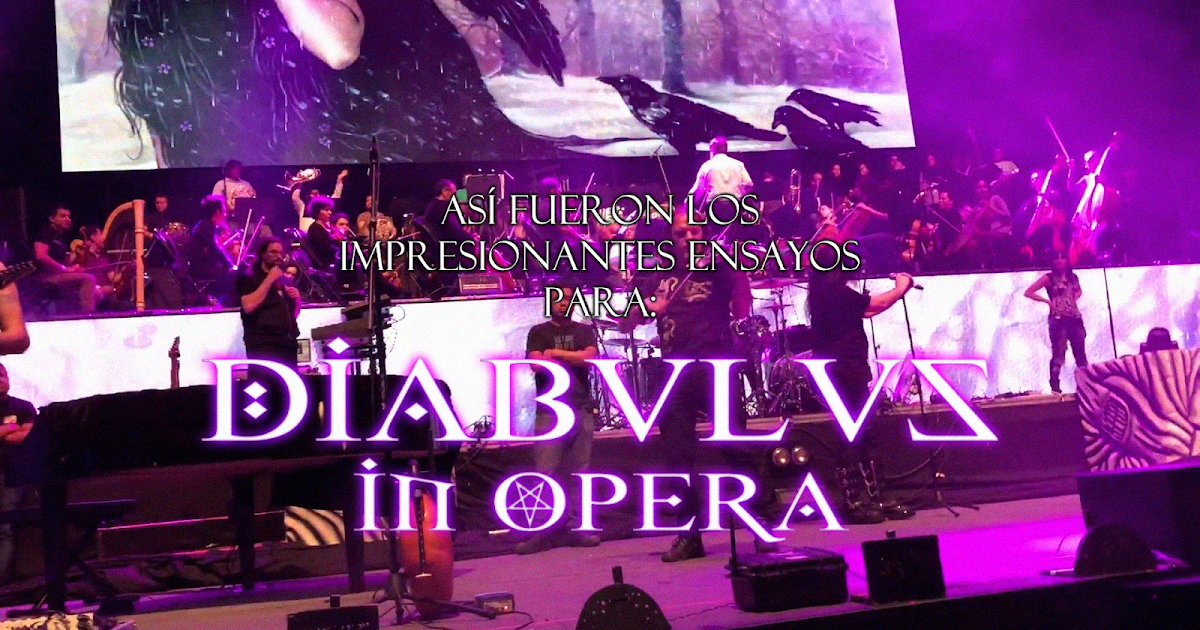 Así fueron los impresionantes ensayos para Diabulus in Opera | Videos