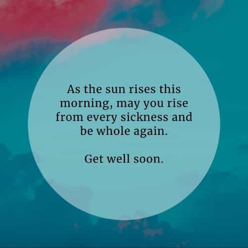 50 Get well soon quotes that'll express the feeling you care