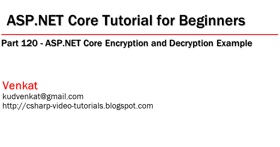 Sql Server Net And C Video Tutorial Aspnet Core Encryption And