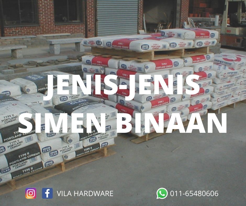 Jenis-Jenis Simen Bahan Binaan