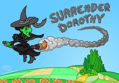 Art by Andy Bauer: Surrender Dorothy