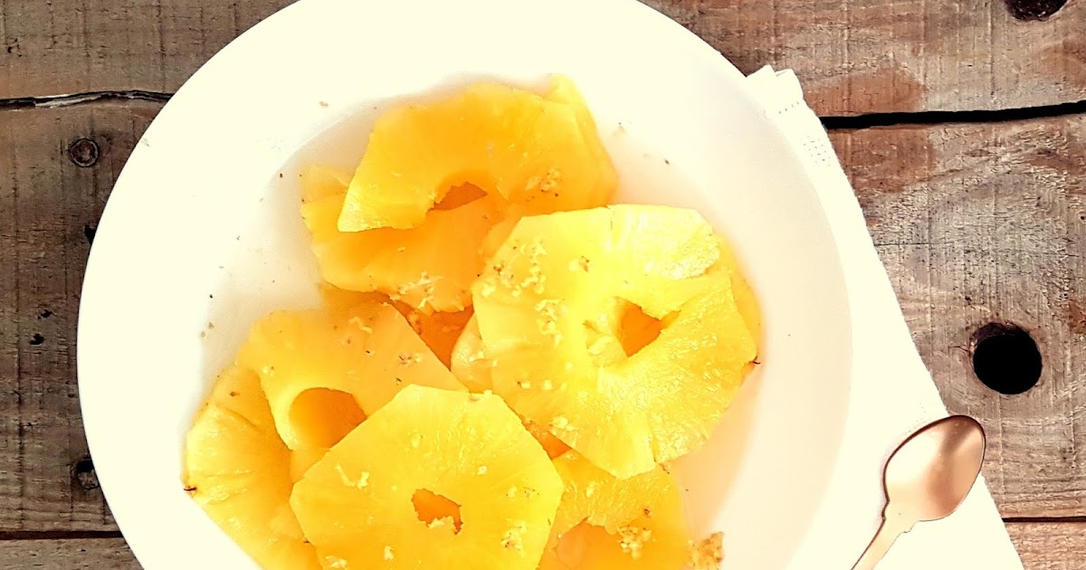 My Culinary Curriculum: Ananas frais au sirop au gingembre (Fresh ...