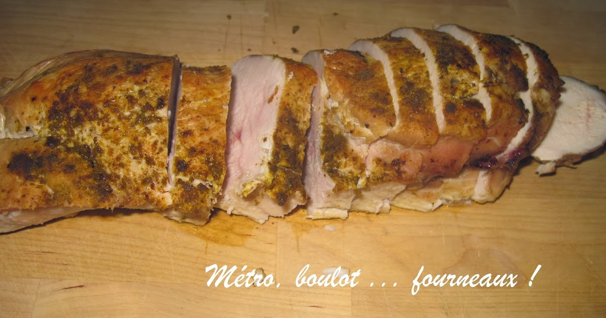 Rôti filet de dinde en cuisson basse température