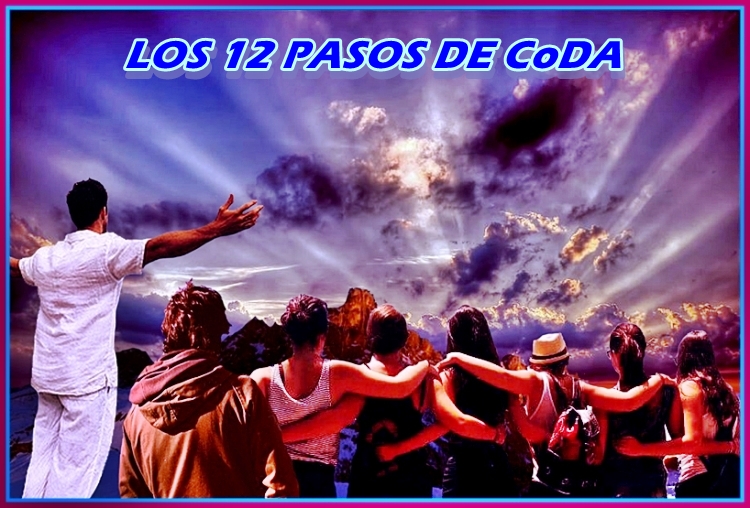 Los Doce Pasos en la Codependencia (CoDA)