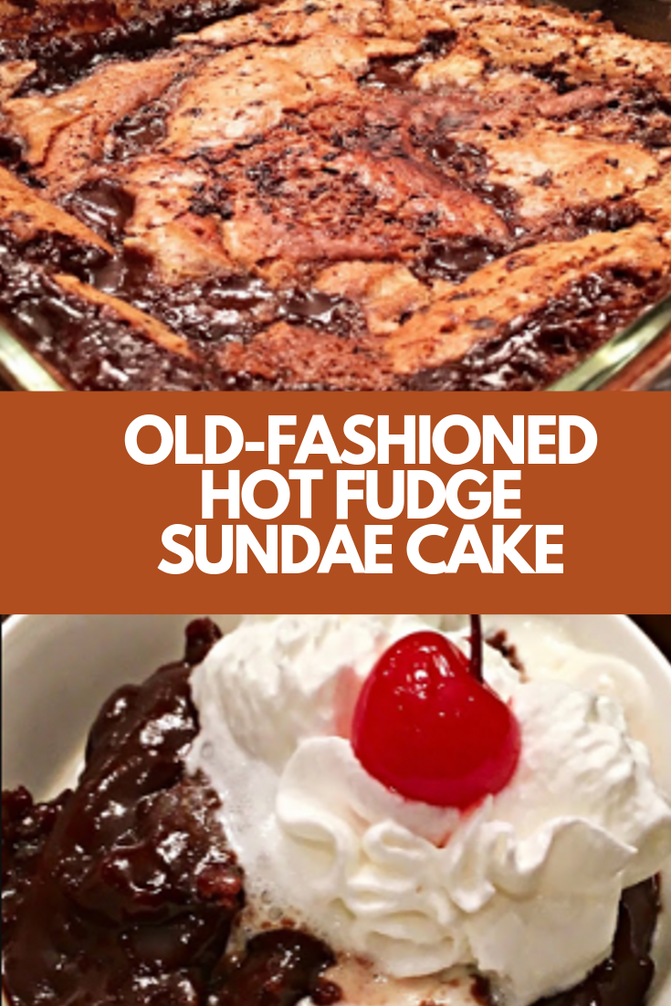 OLD-FASHIONED HOT FUDGE SUNDAE CAKE - Recipes Easy OLD-FASHIONED HOT FUDGE SUNDAE CAKE - Recipes Easy