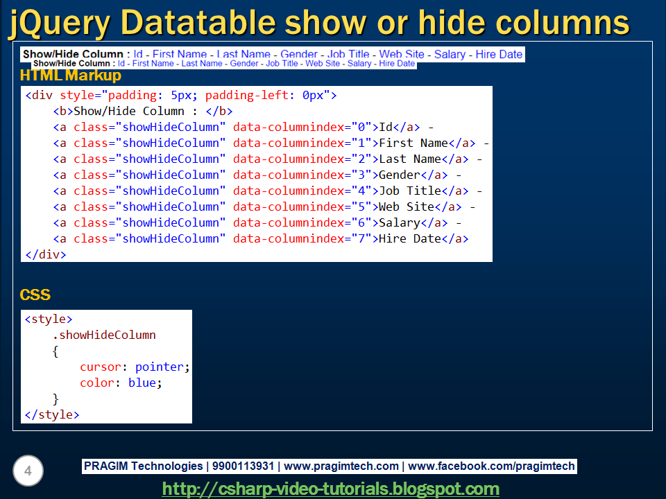 Sql server, .net and c# video tutorial: jQuery datatable show hide columns Sql server, .net and c# video tutorial: jQuery datatable show hide columns