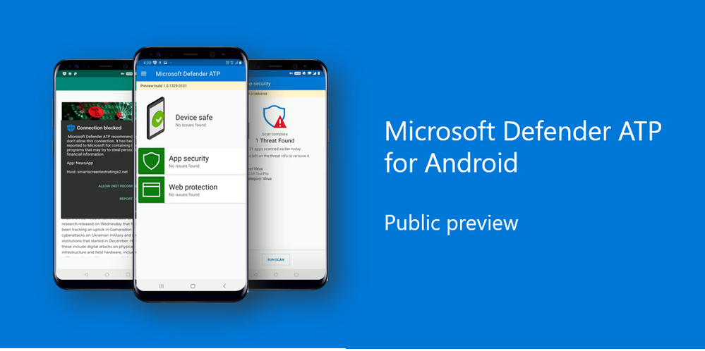 Microsoft Defender ATP disponibile per Android Microsoft Defender ATP disponibile per Android