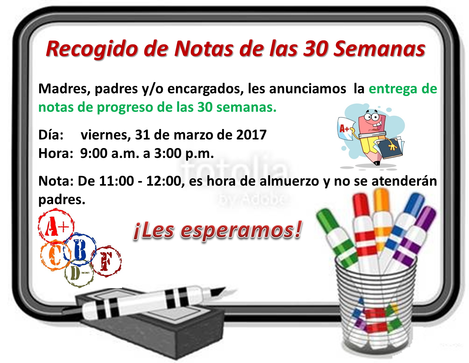 Recordatorio: recogido de notas de progreso de las 30 semanas.