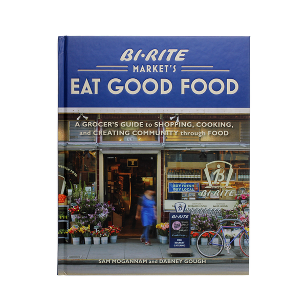 The Hip Subscription: Bi-Rite Market's - Eat Good Food