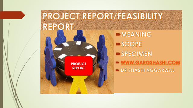 ECONOMICS,COMMERCE AND MANAGEMENT: PROJECT REPORT/FEASIBILITY REPORT