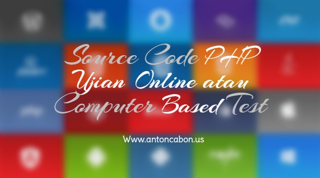 Source Code PHP Ujian Online atau Computer Based Test (CodeIgniter ...