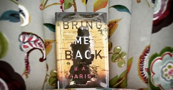 Book Review: Bring Me Back by B.A. Paris