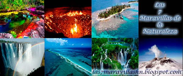 Las 7 Maravillas: Las 7 Maravillas de la Naturaleza