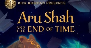 Randomly Reading: Aru Shah and the End of Time (Pandava Quartet #1) by ...