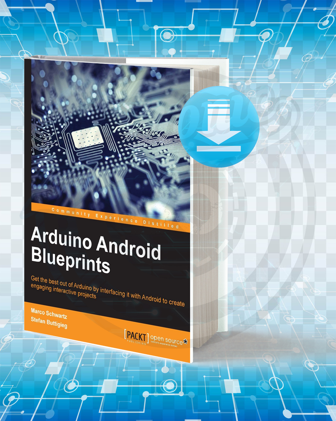 Download Arduino Android Blueprints pdf.
