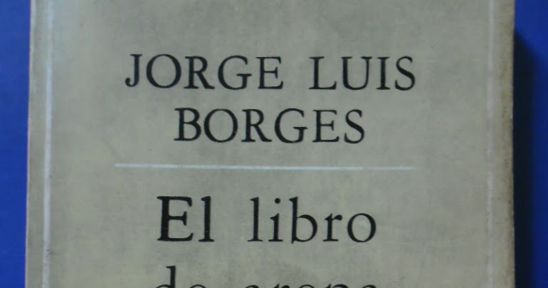 LA PLUMA LIBROS: EL LIBRO DE ARENA (1ra ed 1975) BORGES JORGE LUIS