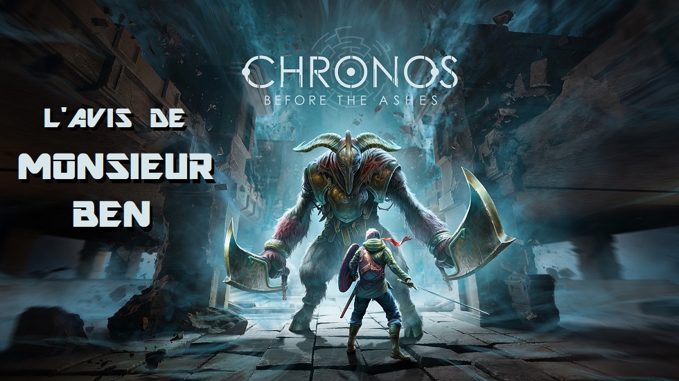 TEST - Chronos: Before the Ashes (Switch, PS4, Xbox One)
