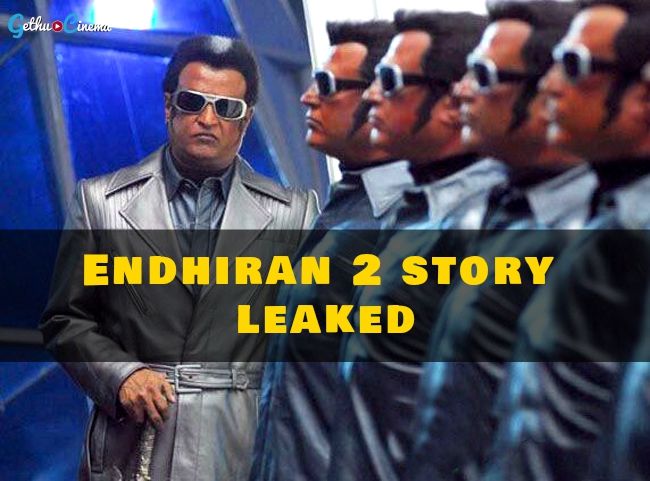 Enthiran 2 Movie Story Leaked ! | Gethu Cinema
