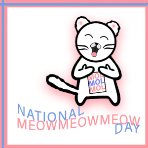 Friends FurEver: National Meow Meow Meow Day