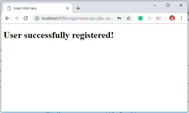 Registration Form using JSP + Servlet + JDBC + Mysql Example Registration Form using JSP + Servlet + JDBC + Mysql Example