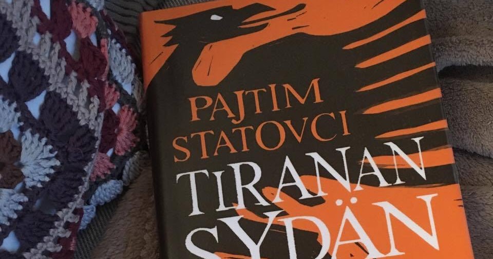 Kirja hyllyssä: Pajtim Statovci: Tiranan sydän