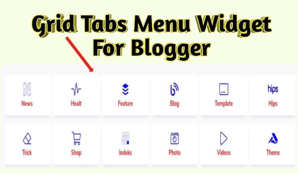 How To Grid Tabbed Menu Widget For Blogger Smart Tech Carry