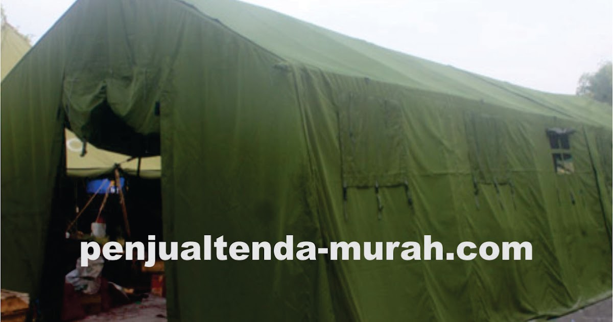 Tenda Serbaguna TNI - Penjual Tenda Murah