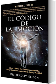 LIBROS Y ALGO MAS : El Codigo de la Emocion Dr. Bradley Nelson
